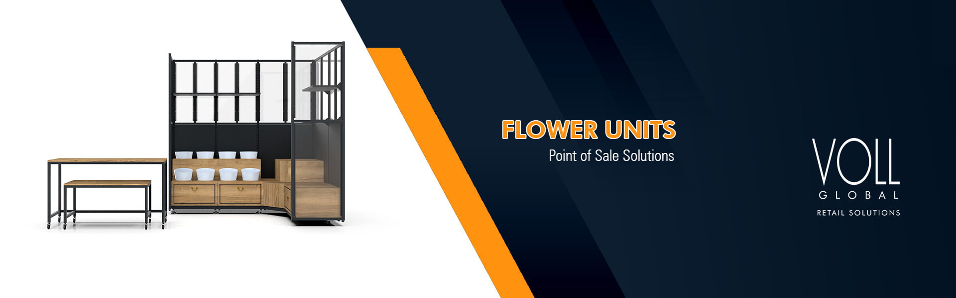 FLOWER UNITS | Voll Global